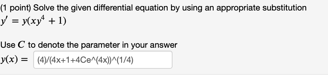 Solved (1 point) Solve the given differential equation by | Chegg.com