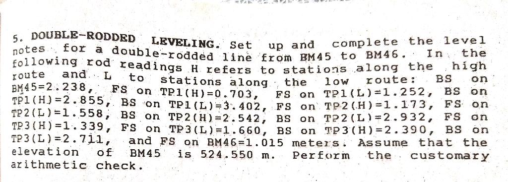 Solved up and route on on 5. DOUBLE-RODDED LEVELING. Set | Chegg.com
