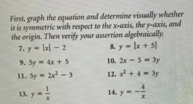 Solved First, graph the equation and determine visually | Chegg.com