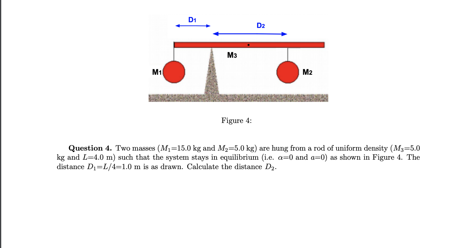 Solved D1 D2 M3 M1 M2 Figure 4: Question 4. Two masses | Chegg.com