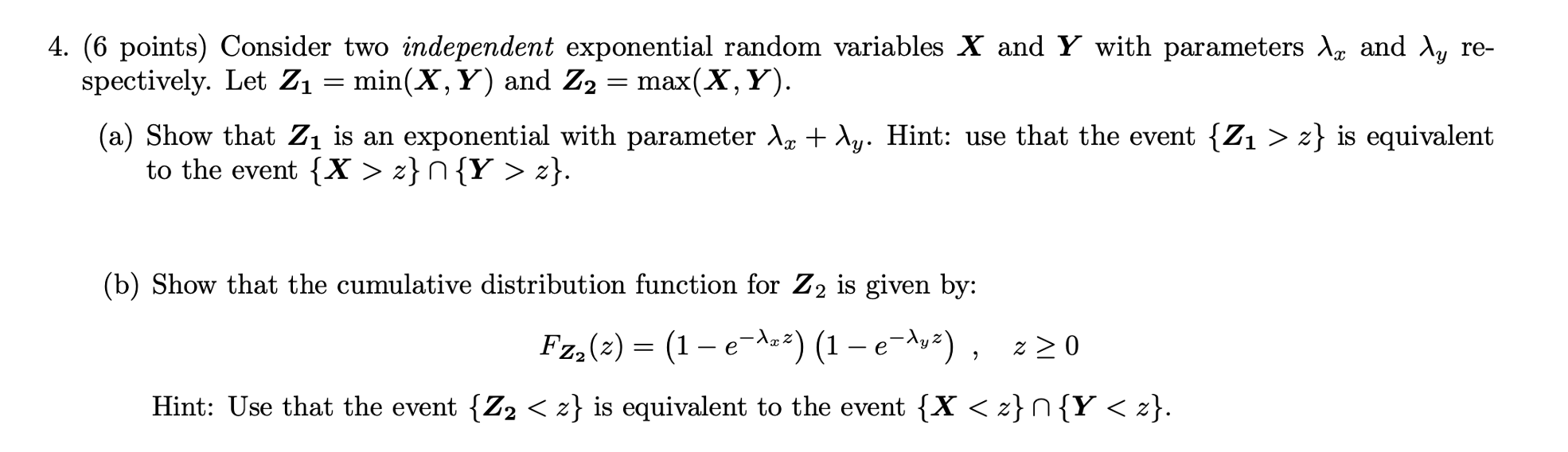 Solved 4. (6 points) Consider two independent exponential | Chegg.com