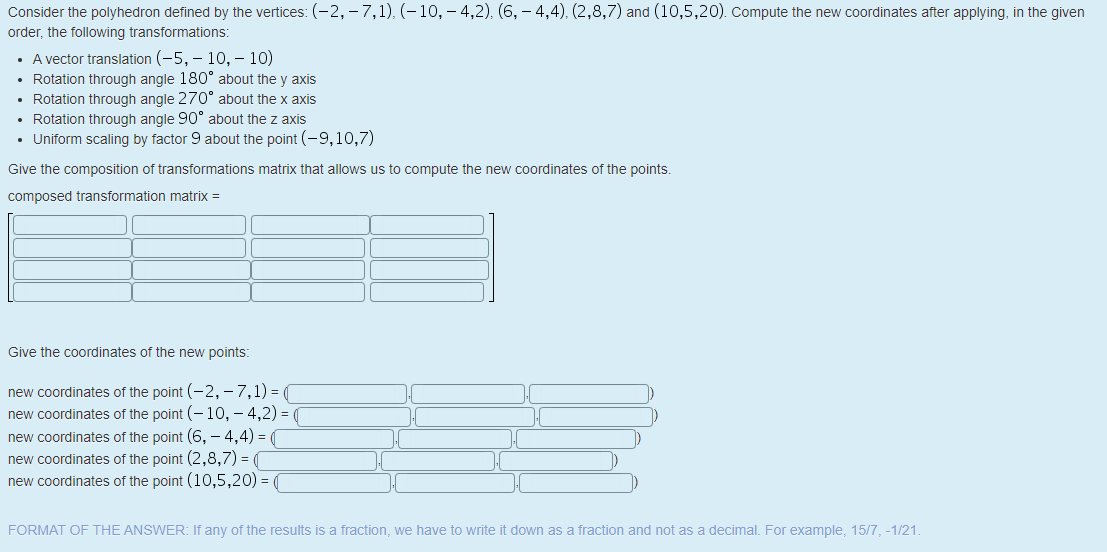 Solved Consider the polyhedron defined by the vertices: | Chegg.com