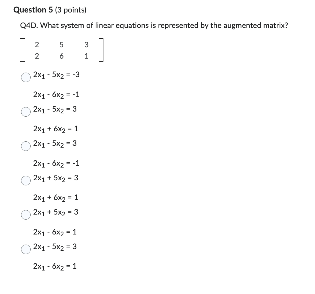 Solved Q5. Given the system represented by the augmented | Chegg.com