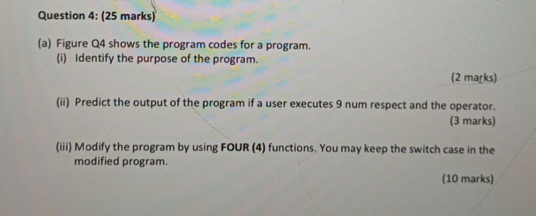 Solved Question 4: (25 marks) (a) Figure Q4 shows the | Chegg.com
