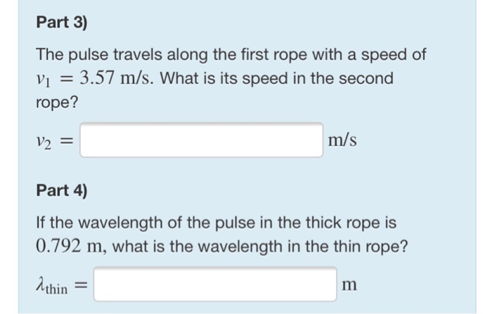 Solved Two ropes with different thicknesses made from the | Chegg.com