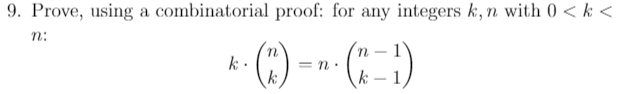Solved Prove, using a combinatorial proof: for any integers | Chegg.com