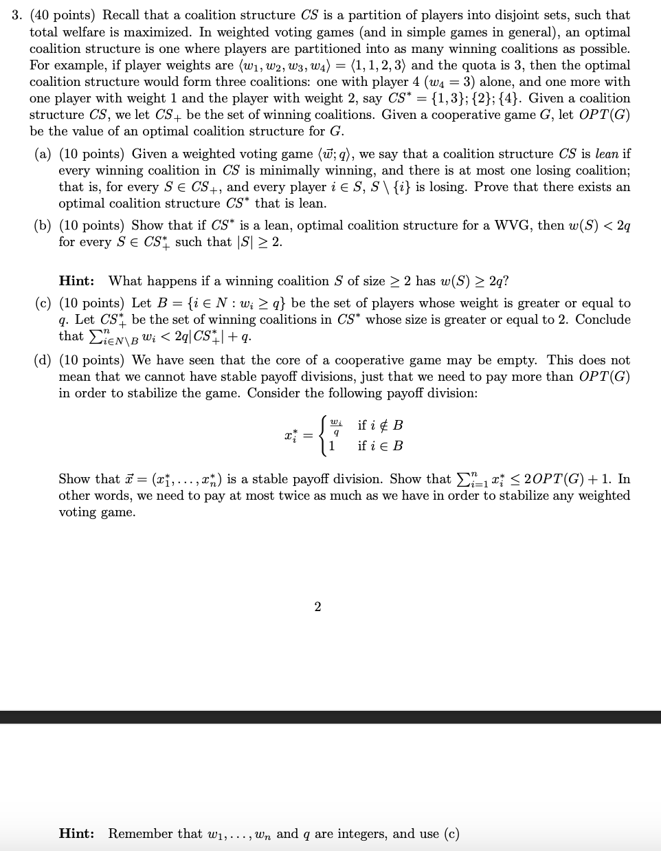 Solved (40 ﻿points) ﻿Recall that a coalition structure CS is | Chegg.com
