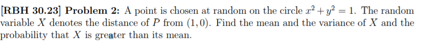 Solved [RBH 30.23) Problem 2: A point is chosen at random on | Chegg.com