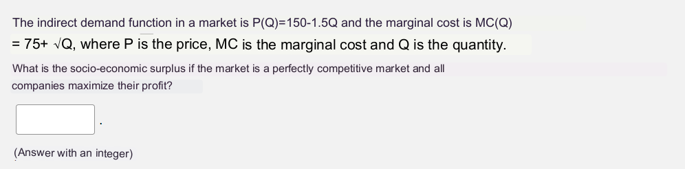 Solved The indirect demand function in a market is | Chegg.com