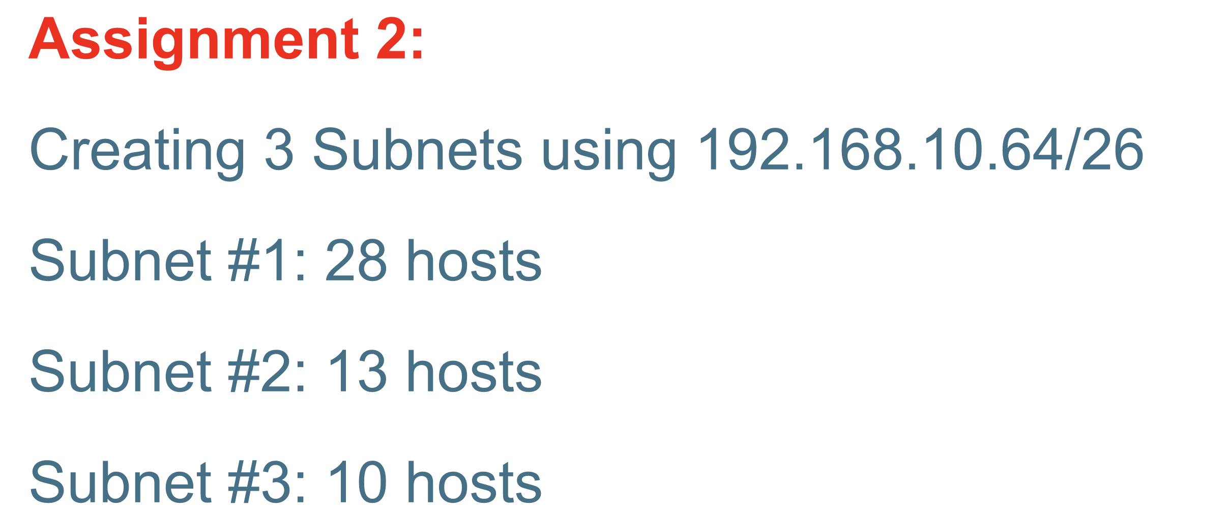 Solved Assignment 1: Creating 3 Subnets using | Chegg.com