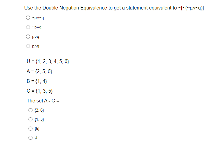 Solved Use The Double Negation Equivalence To Get A 