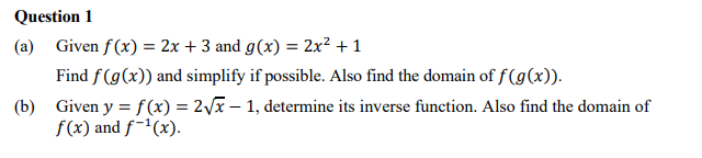 Solved Question 1(a) ﻿Given f(x)=2x+3 ﻿and g(x)=2x2+1Find | Chegg.com