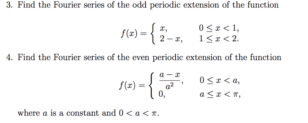 Solved 3. Find the Fourier series of the odd periodic | Chegg.com