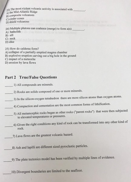 Solved 3) The most violent volcanic activity is associated | Chegg.com