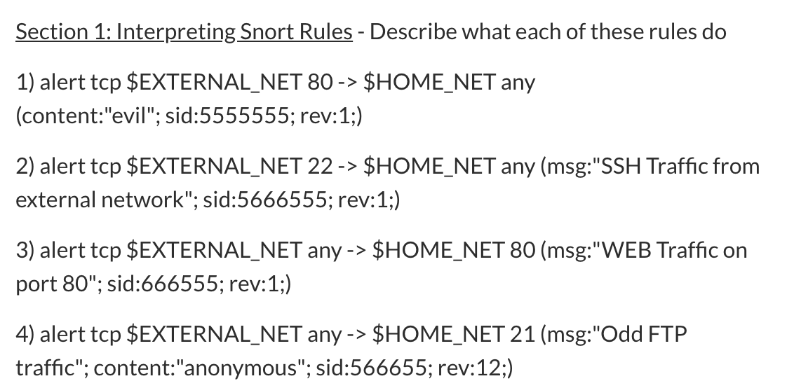 Solved Section 1: Interpreting Snort Rules - Describe what | Chegg.com