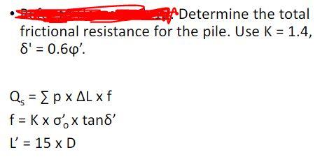 Solved • A fully embedded precast concrete pile 12 m long is | Chegg.com