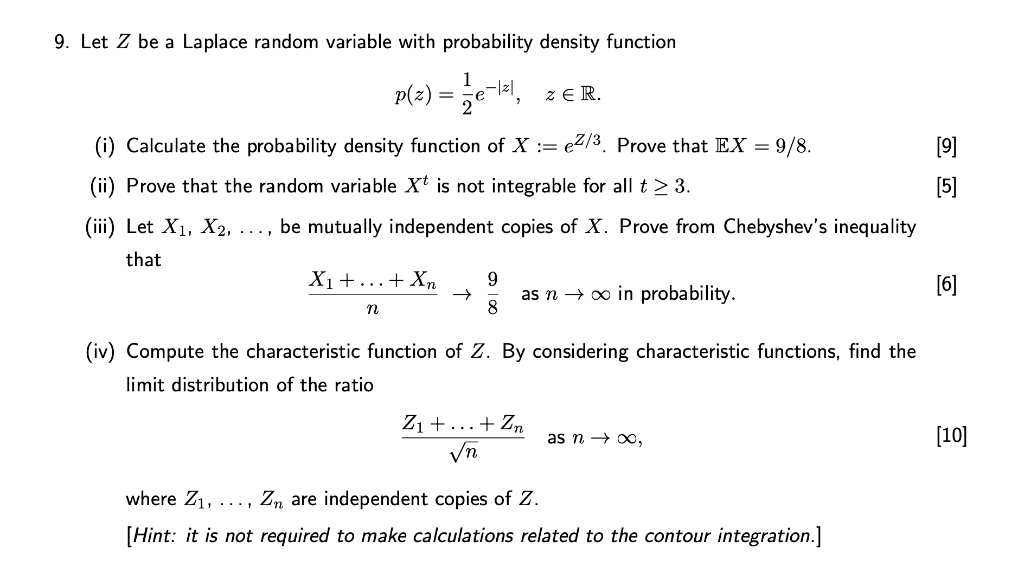 Solved 9. Let Z be a Laplace random variable with | Chegg.com
