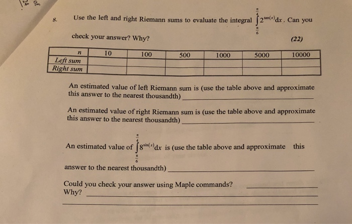 Solved s. Use the left and right Riemann sums to evaluate | Chegg.com