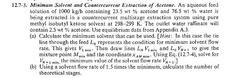 Solved 12.7-3. Minimum Solvent and Countercurrent Extraction | Chegg.com