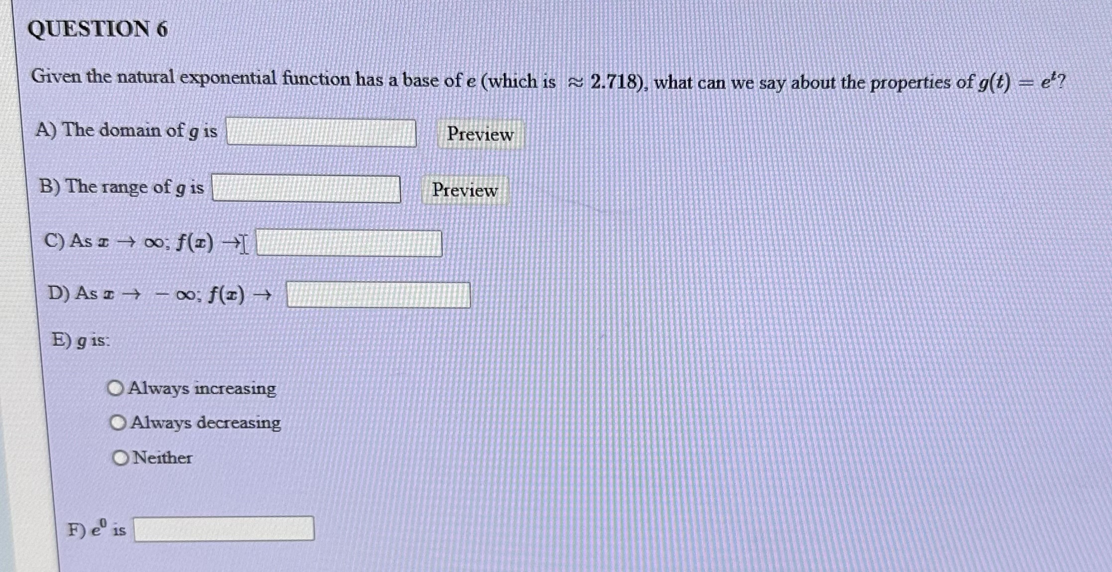 Solved Given the natural exponential function has a base of | Chegg.com