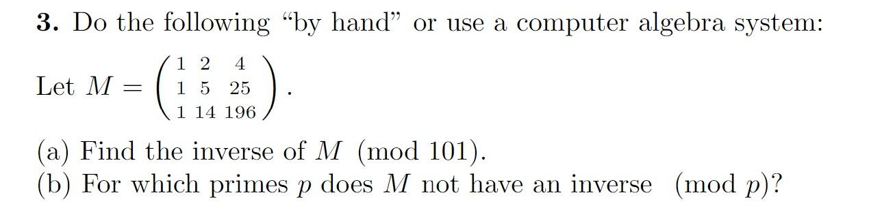 Solved 3. Do the following “by hand” or use a computer | Chegg.com