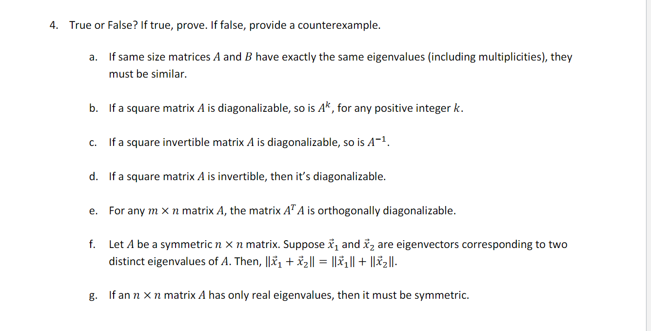 Solved 4. True or False? If true, prove. If false, provide a | Chegg.com