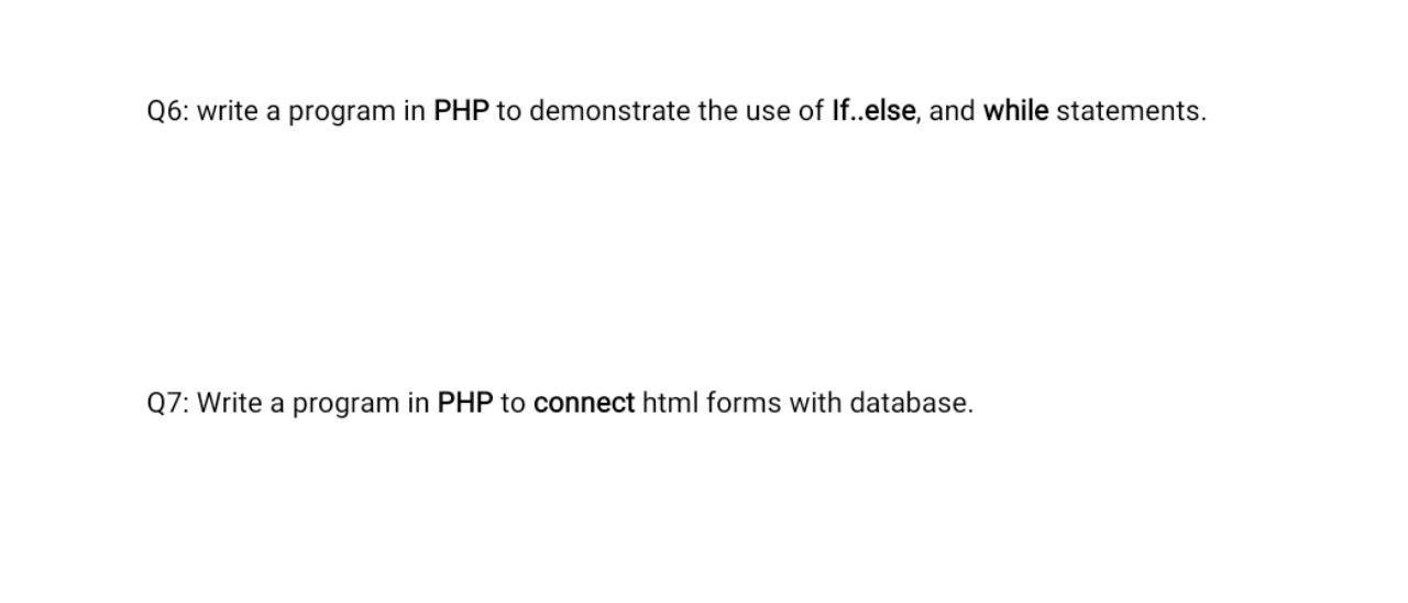 Solved Q6 Write A Program In Php To Demonstrate The Use Of 