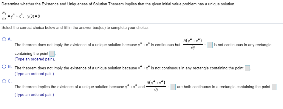 Solved Determine Whether The Existence And Uniqueness Of