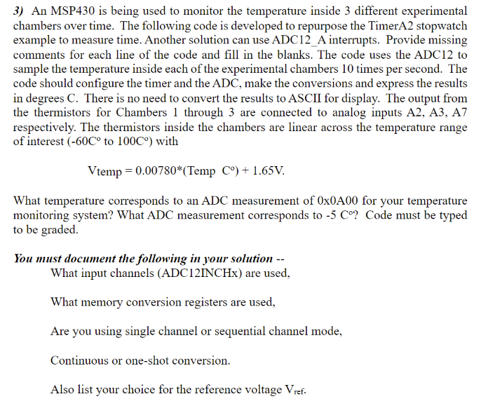 Solved 3) An MSP430 is being used to monitor the temperature | Chegg.com
