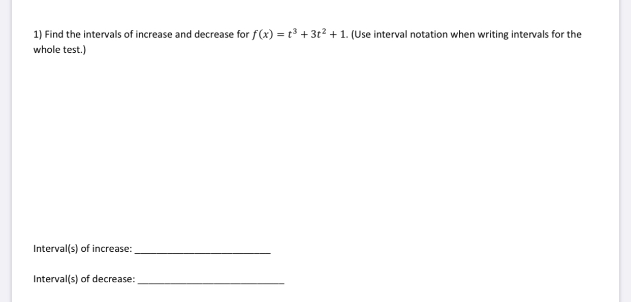 Solved 1) Find the intervals of increase and decrease for | Chegg.com