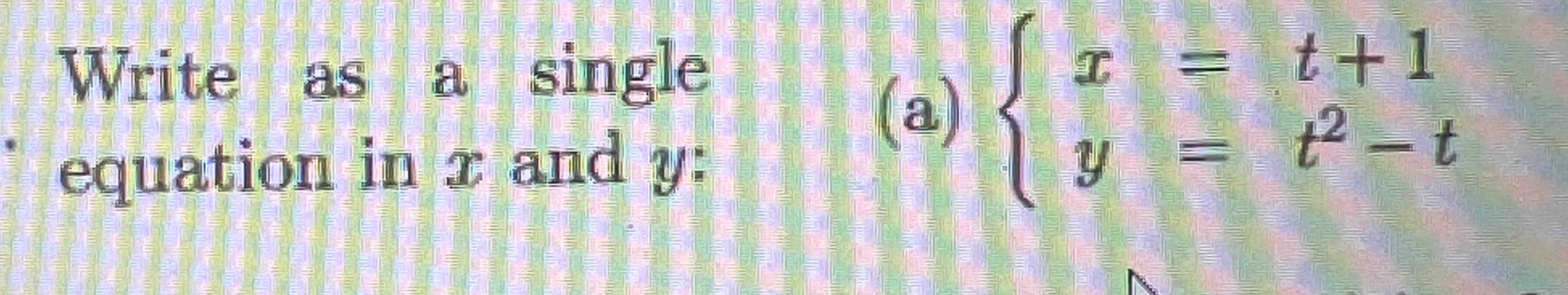 Solved Write as a singleequation in x ﻿and y | Chegg.com