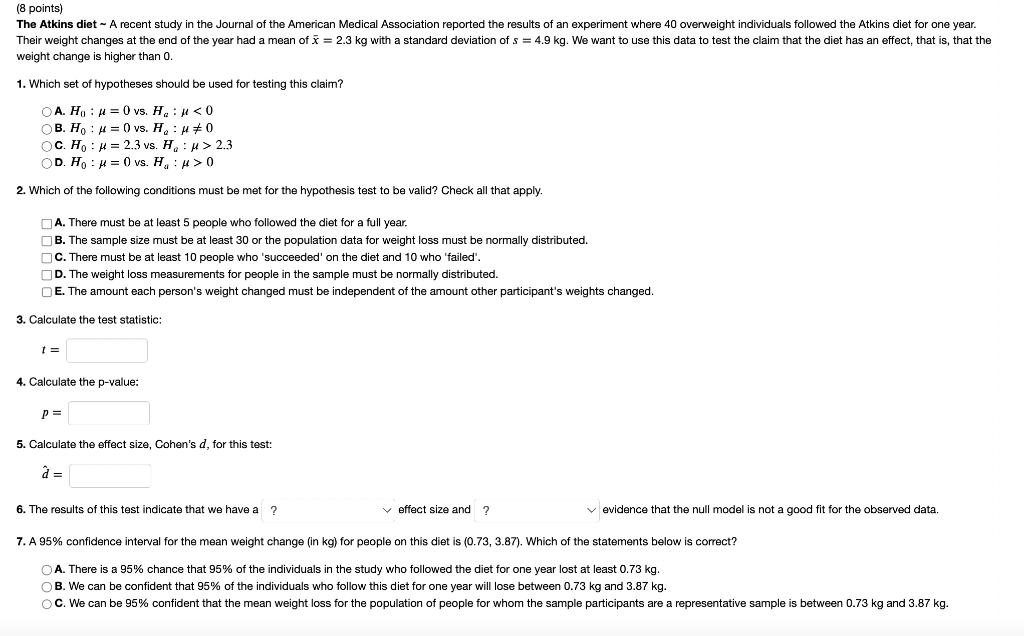Solved The Atkins diet ∼ A recent study in the Journal of | Chegg.com