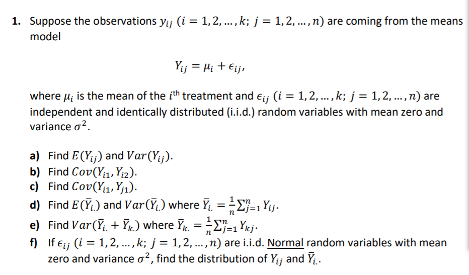 Solved 1. Suppose the observations Yij (i = 1, 2, ...,k; j = | Chegg.com