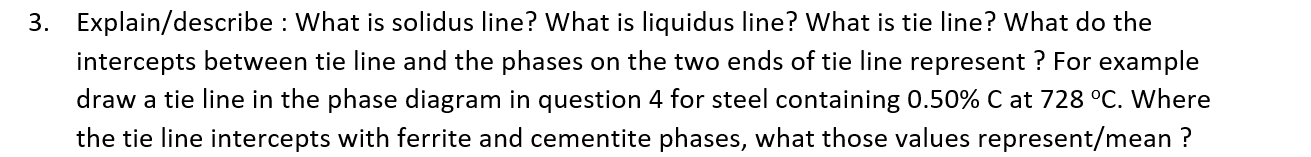 Solved Explain/describe: What is solidus line? What is | Chegg.com