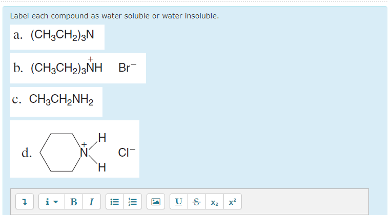 Solved Label each compound as water soluble or water | Chegg.com