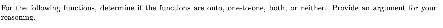 Solved For The Following Functions Determine If The 