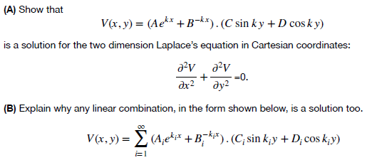 Solved (A) Show that V(x,y) = (Aekx +Bkx). (C sin ky+D | Chegg.com