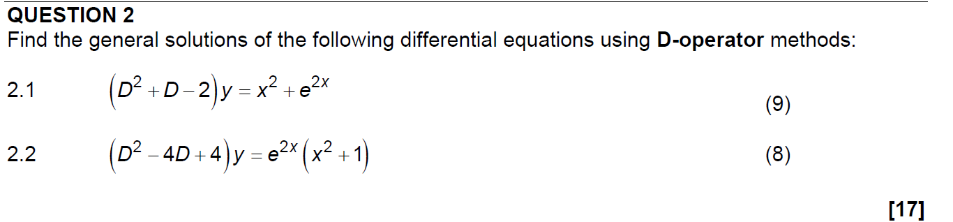 Solved QUESTION 2 Find the general solutions of the | Chegg.com