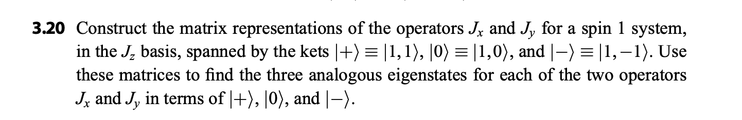 Solved 320 Construct The Matrix Representations Of The 
