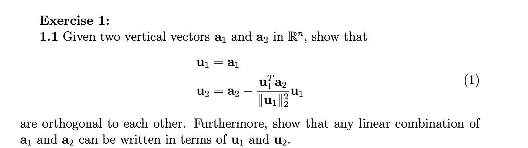 Solved Exercise 1: 1.1 Given two vertical vectors a1 and a2 | Chegg.com