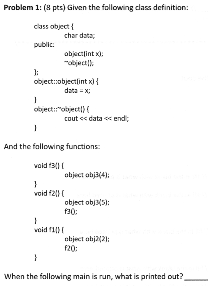 Solved Problem 1: (8 pts) Given the following class | Chegg.com