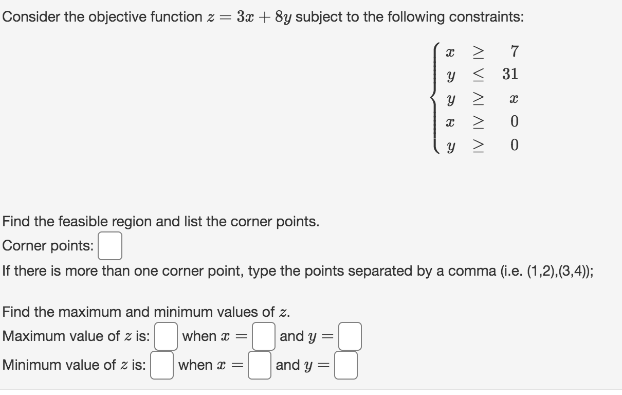Solved Consider The Objective Function Z 3x 8y Subject To