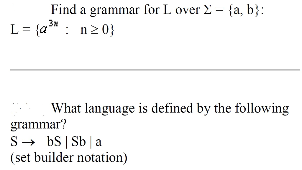 Solved Find a grammar for L over a, b) What language is | Chegg.com