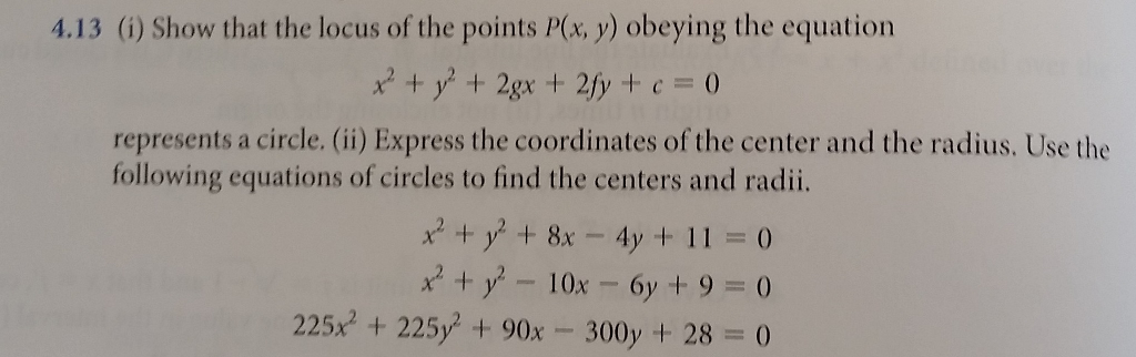Solved 4.13 (i) Show that the locus of the points P(x, y) | Chegg.com