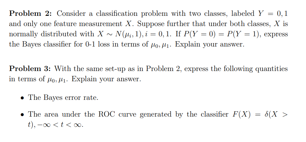 Problem 2: Consider a classification problem with two | Chegg.com