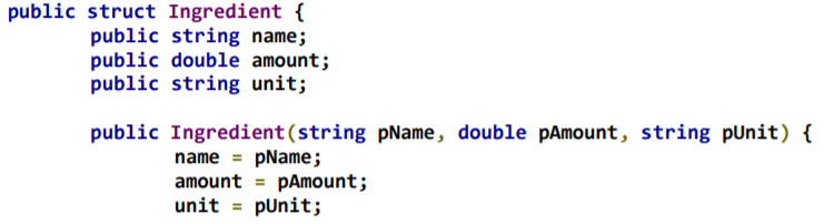 Solved public struct Ingredient { public string name; public | Chegg.com