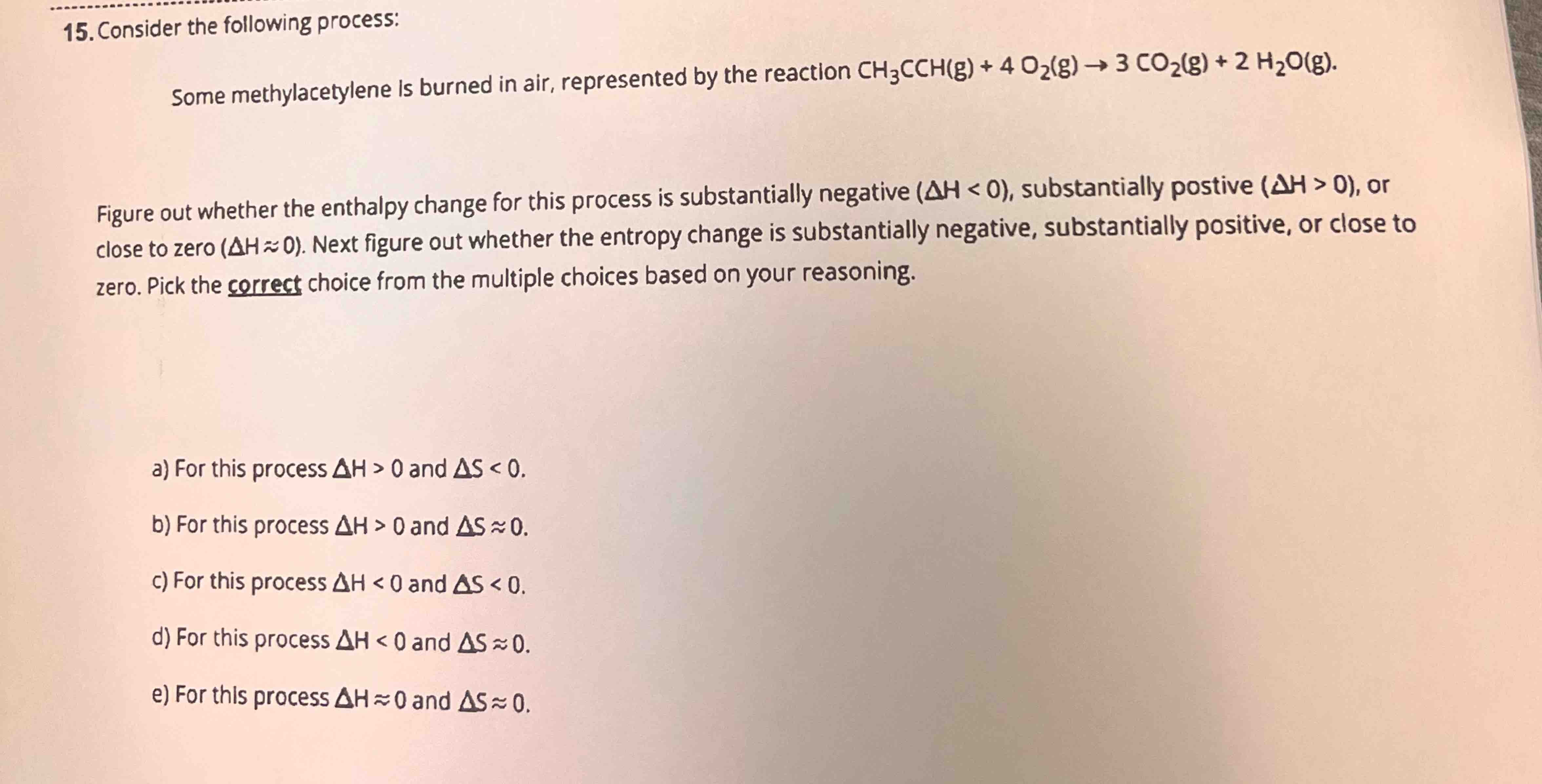 Solved Consider the following process:Some methylacetylene | Chegg.com