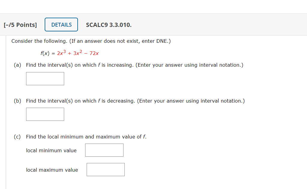 Solved [-75 Points] DETAILS SCALC9 3.3.010. Consider the | Chegg.com