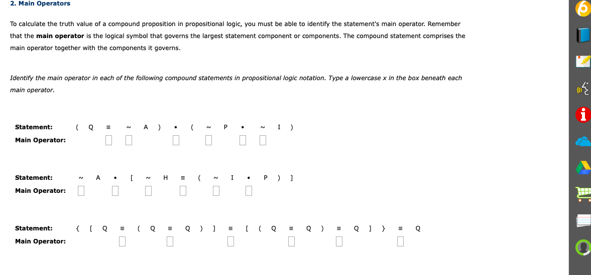 Solved 2. Main Operators To calculate the truth value of a | Chegg.com