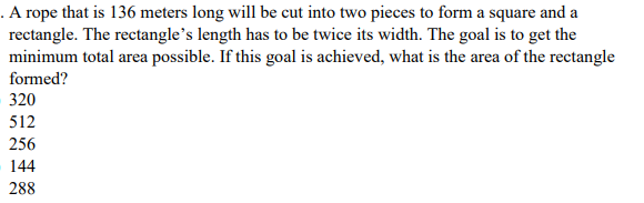 Solved . A rope that is 136 meters long will be cut into two | Chegg.com